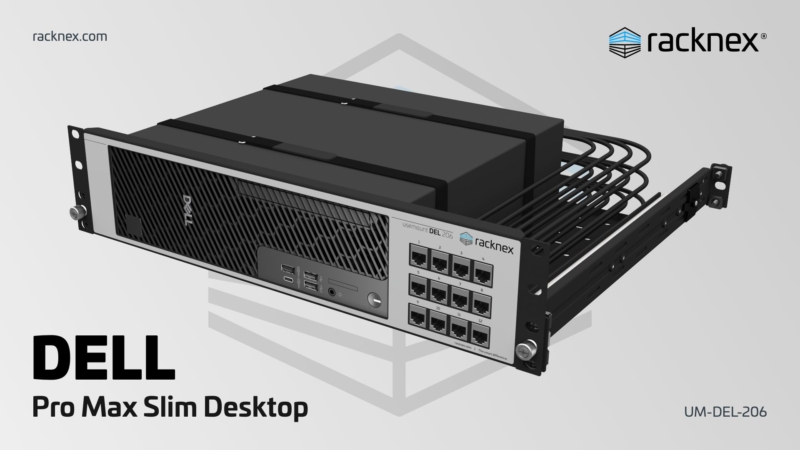 Dell Pro Max Slim Desktop Rackmount | UM-DEL-206 | racknex